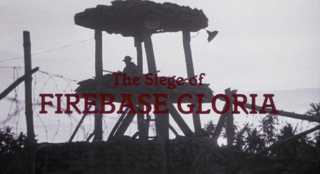 The Siege Of Firebase Gloria (1989) — Contains Moderate Peril