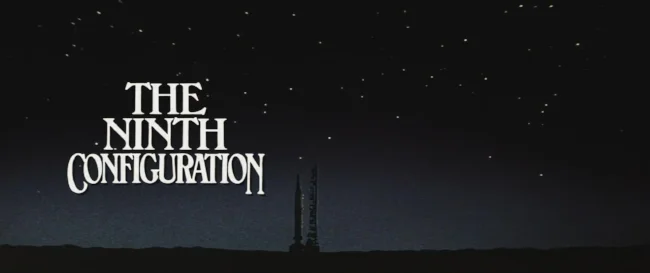 The Ninth Configuration (1980) — Contains Moderate Peril
