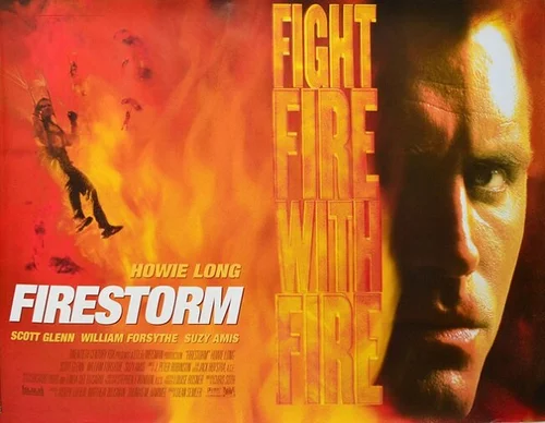 Firestorm (1998) — Contains Moderate Peril