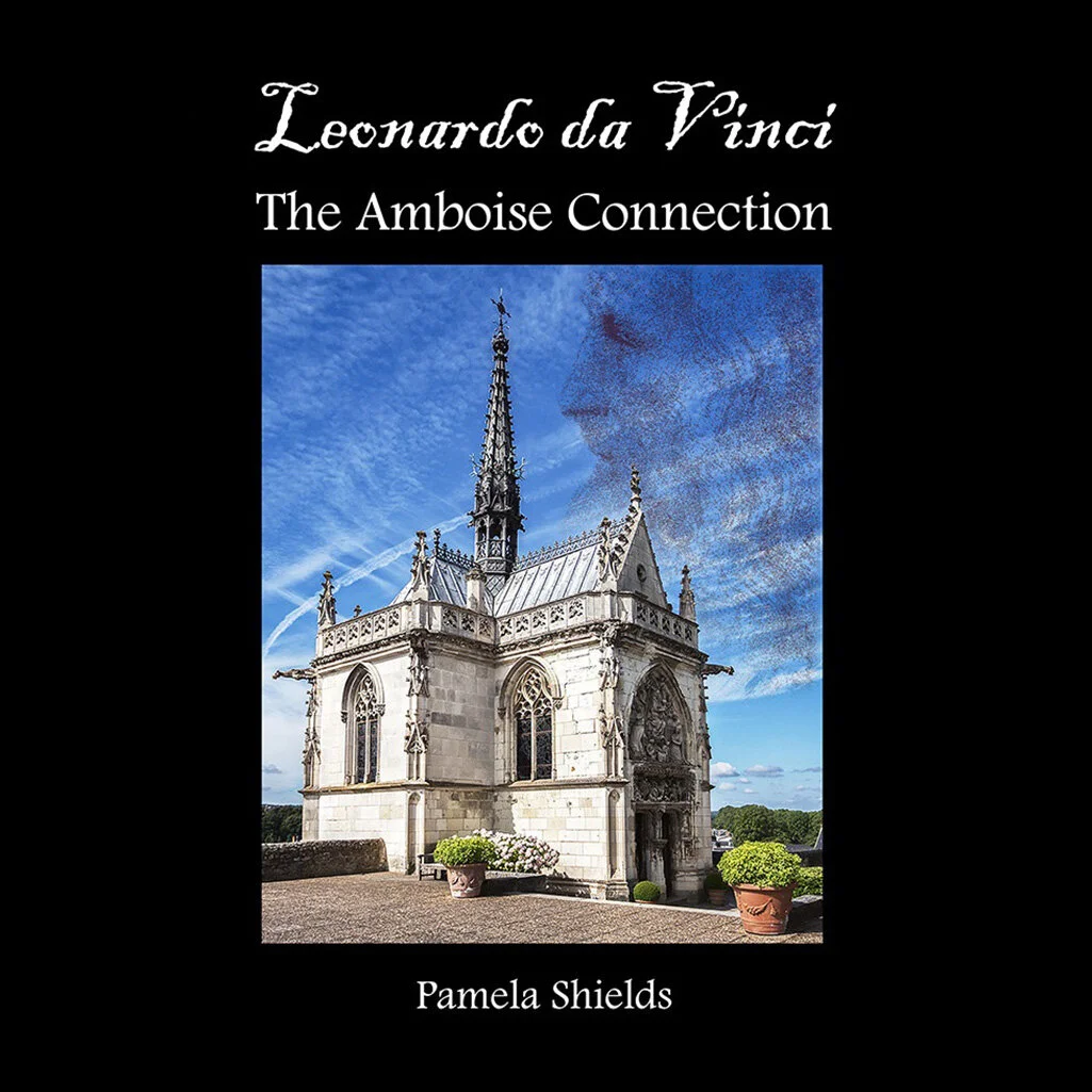 Leonardo da Vinci: The Amboise Connection — Photograph France