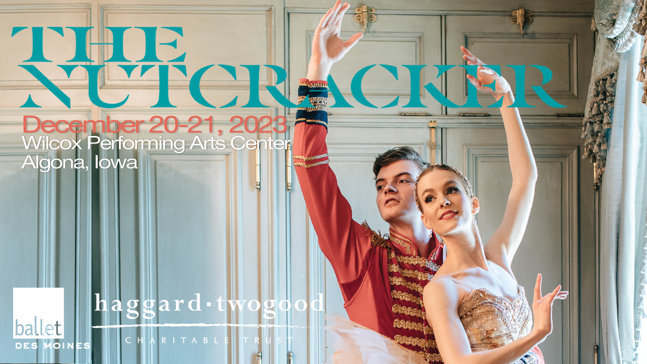ALGONA Nutcracker Auditions — Ballet Des Moines