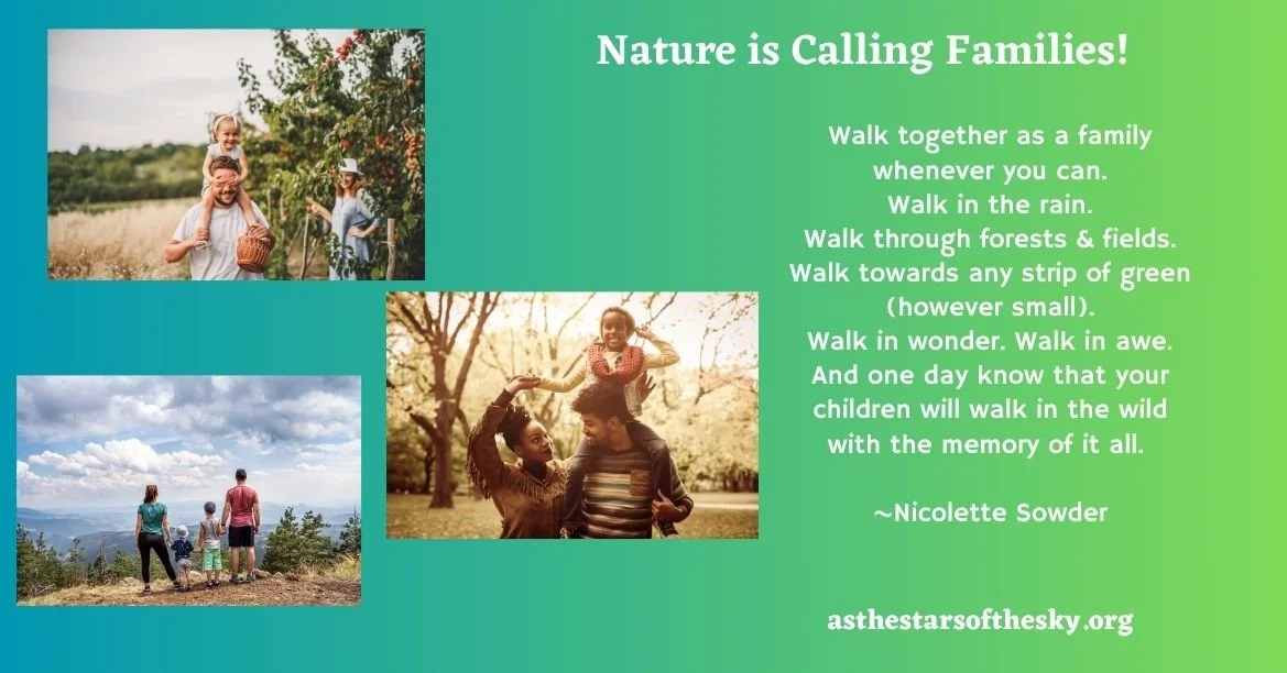 Nature is Calling Families — As the Stars of the Sky, Soraya Coffelt