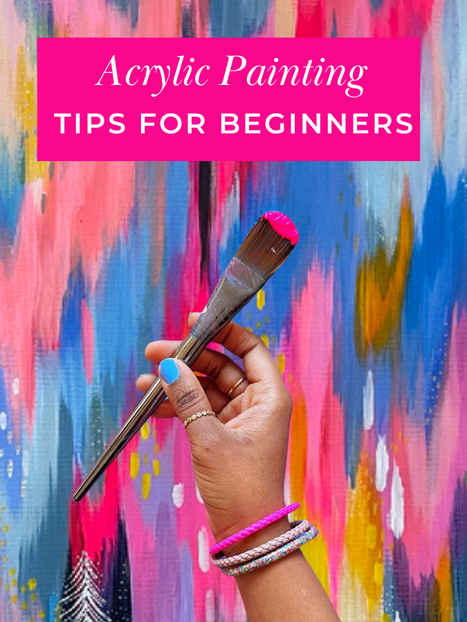 Acrylic Painting Tips for Beginners — EttaVee