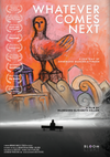 Whatever Comes Next