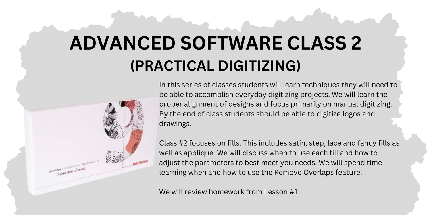 Advanced Software Class 2 (Practical Digitizing) - BERNINA