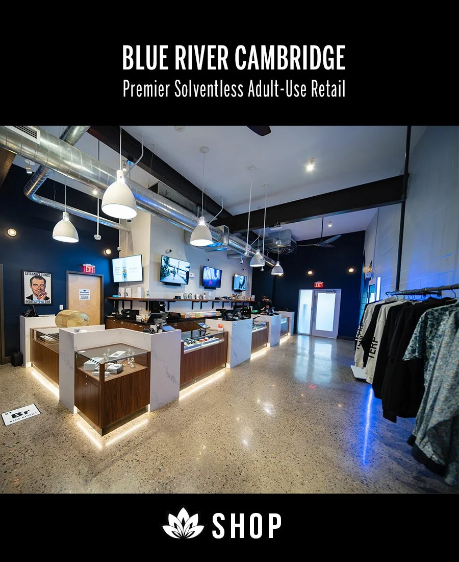 Blue River™ The World's Finest Farm-To-Table Cannabis Experience