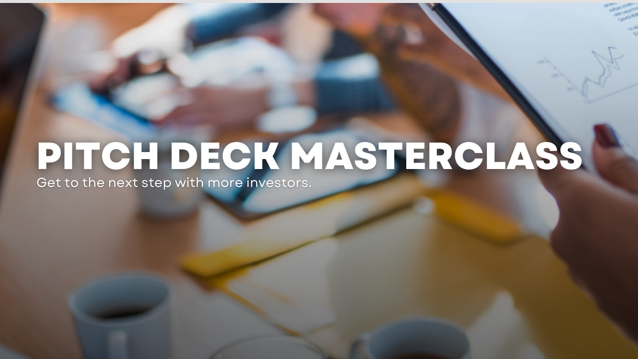 Pitch Deck Masterclass — HARVARD ALUMNI ENTREPRENEURS