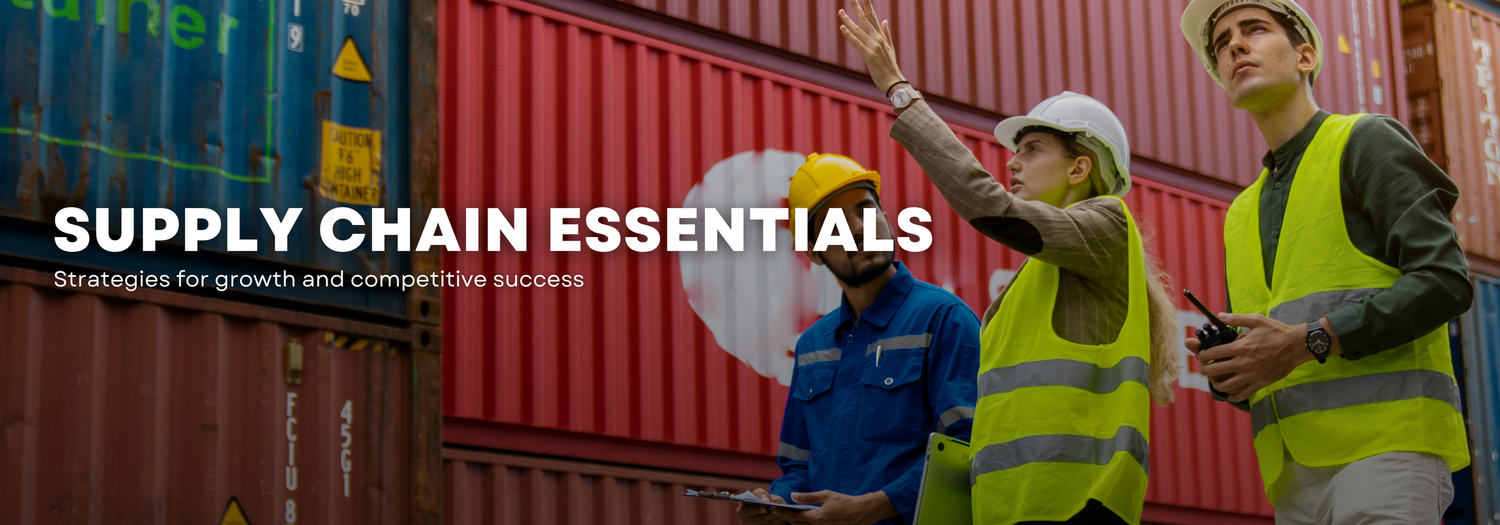 Supply Chain Essentials — HARVARD ALUMNI ENTREPRENEURS