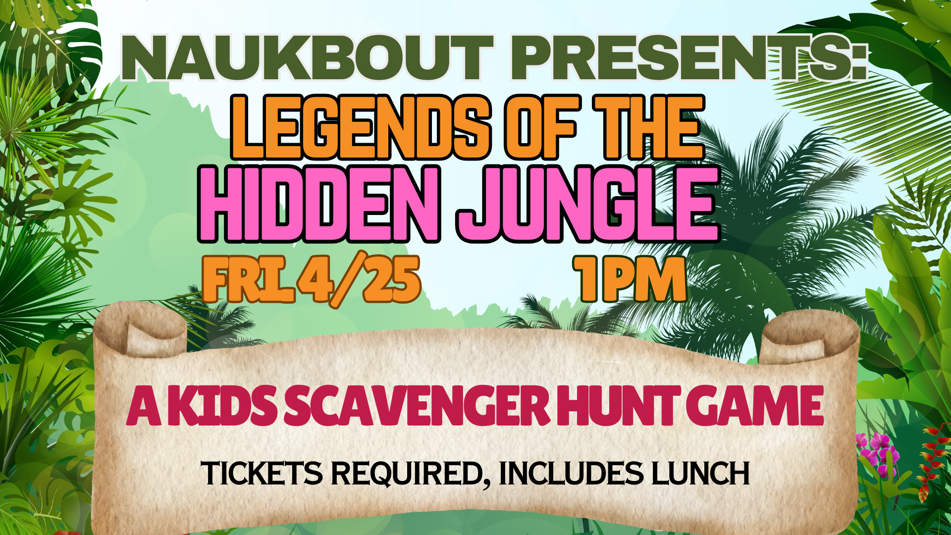 the LEGENDS of the HIDDEN JUNGLE - KIDS SCAVENGER HUNT — Naukabout Brewing