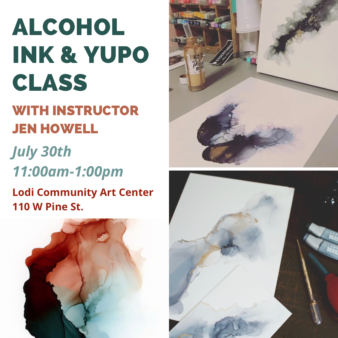 Alcohol Ink & Yupo Class with Jen Howell — Lodi Community Art Center