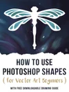 Photoshop Shapes for Beginners — Art of Louisa Gallie
