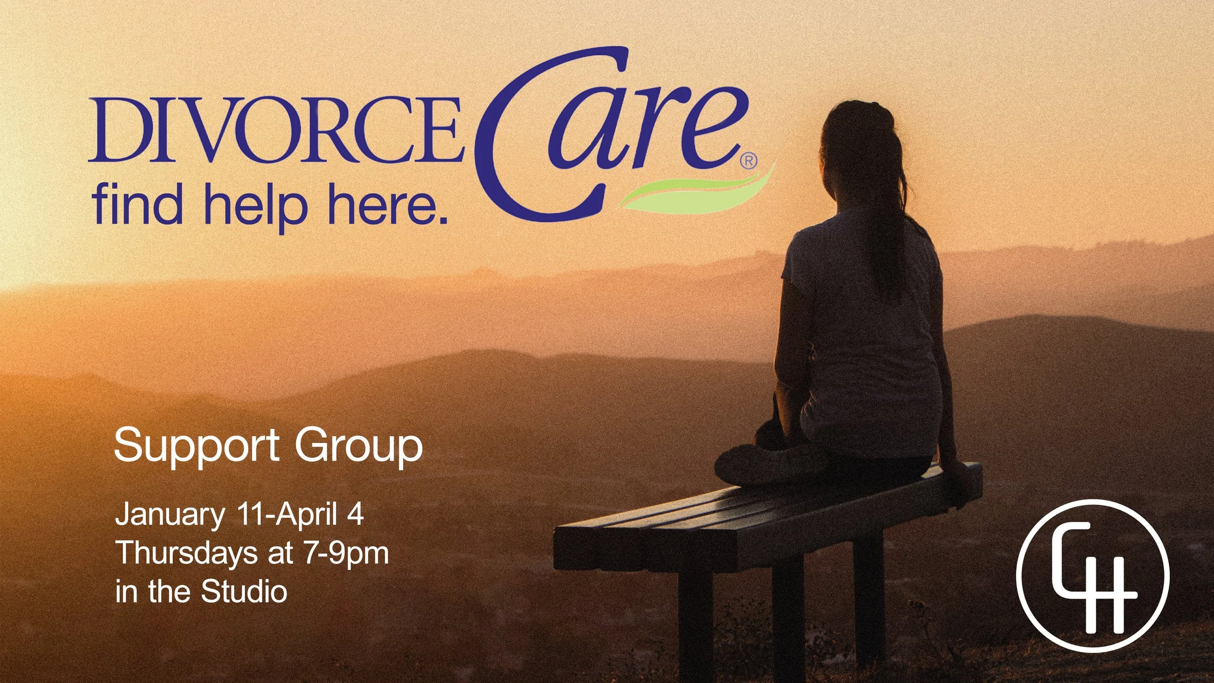 DivorceCare — Church on the Hill - San Jose, California