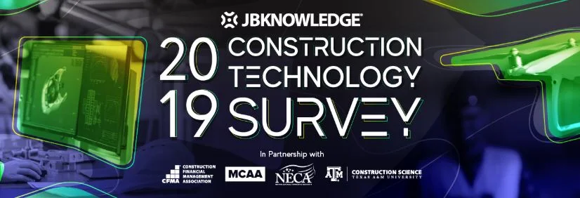 Take 15 Minutes to Participate in the 2019 Construction Technology ...
