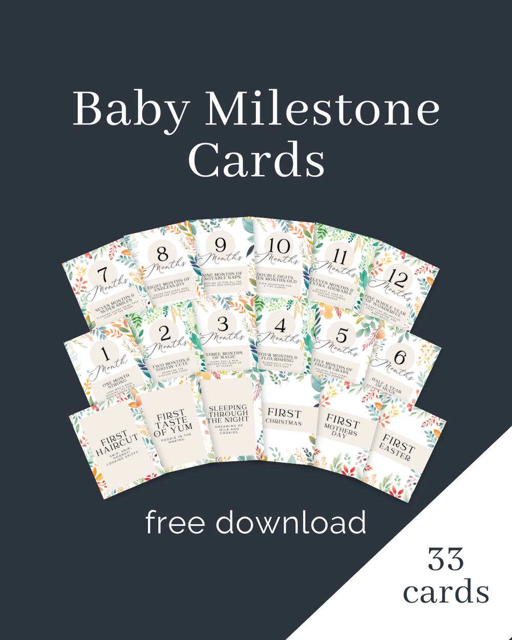 Cherishing Your Baby's First Year: Free Downloadable Milestone Cards ...