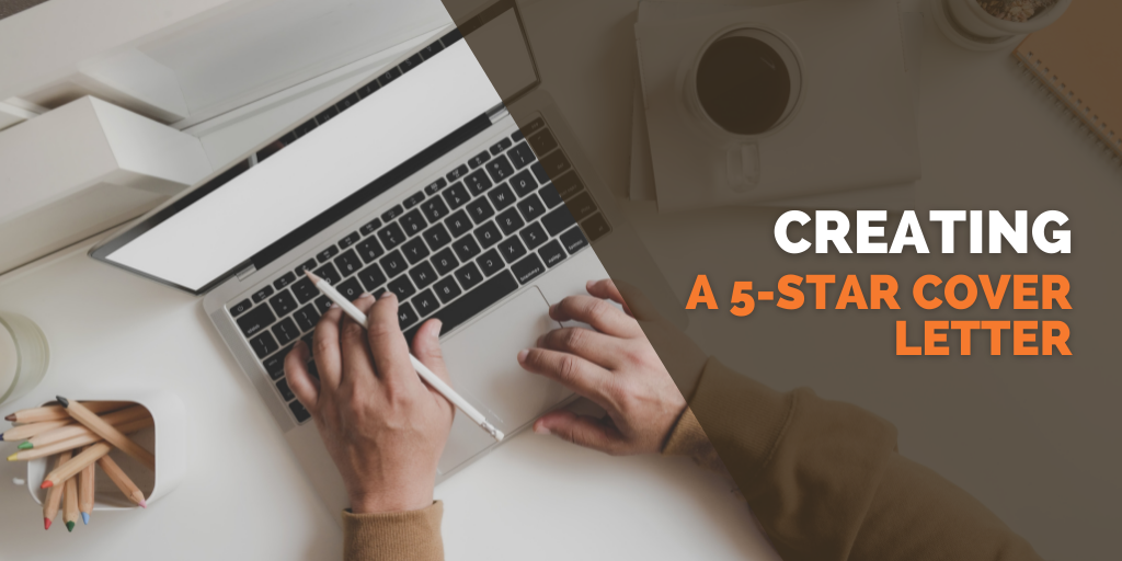 Creating a 5-Star Cover Letter — Australian Internships