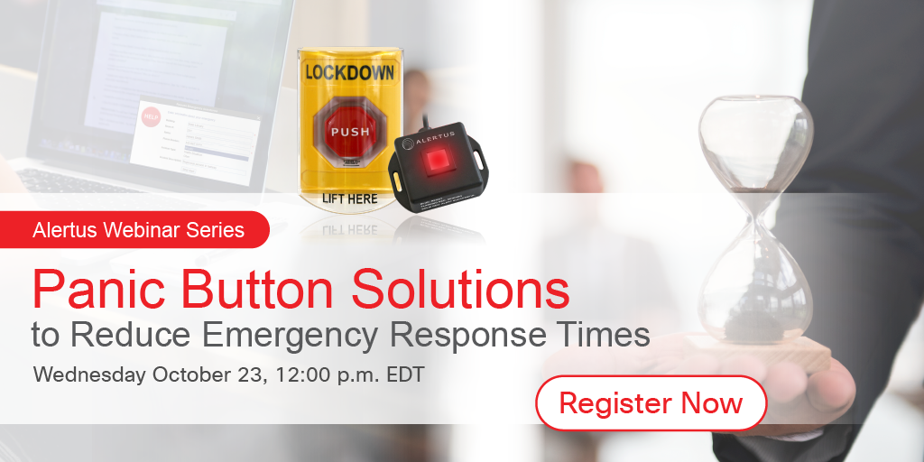 Alertus Webinar: Panic Button Solutions - Alertus Technologies