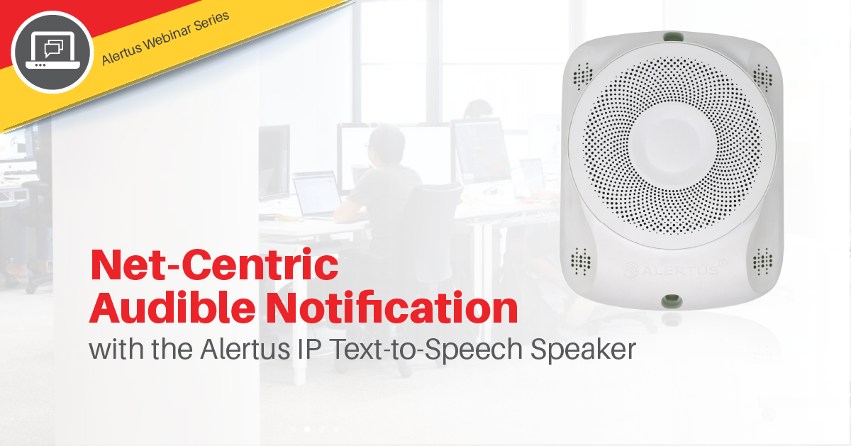 On Demand: Audible Notification- Alertus IP TTS Speaker - Alertus ...