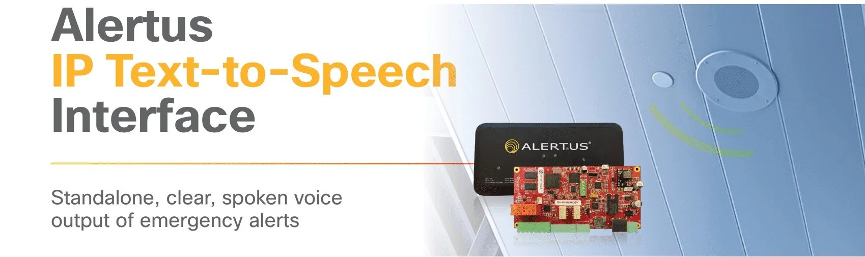 Text-to-Speech Interface - Alertus Technologies - Alertus Technologies