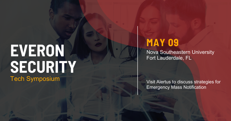 EverOn Security Tech Symposium — Alertus Technologies