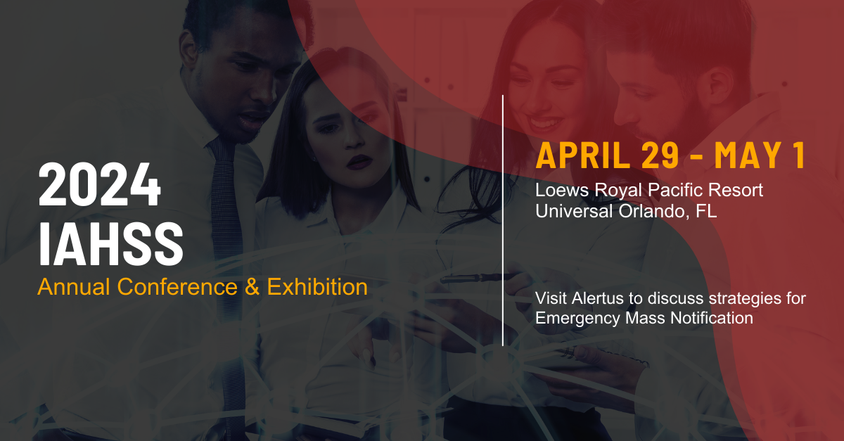 IAHSS 2024 Annual Conference & Exhibition — Alertus Technologies