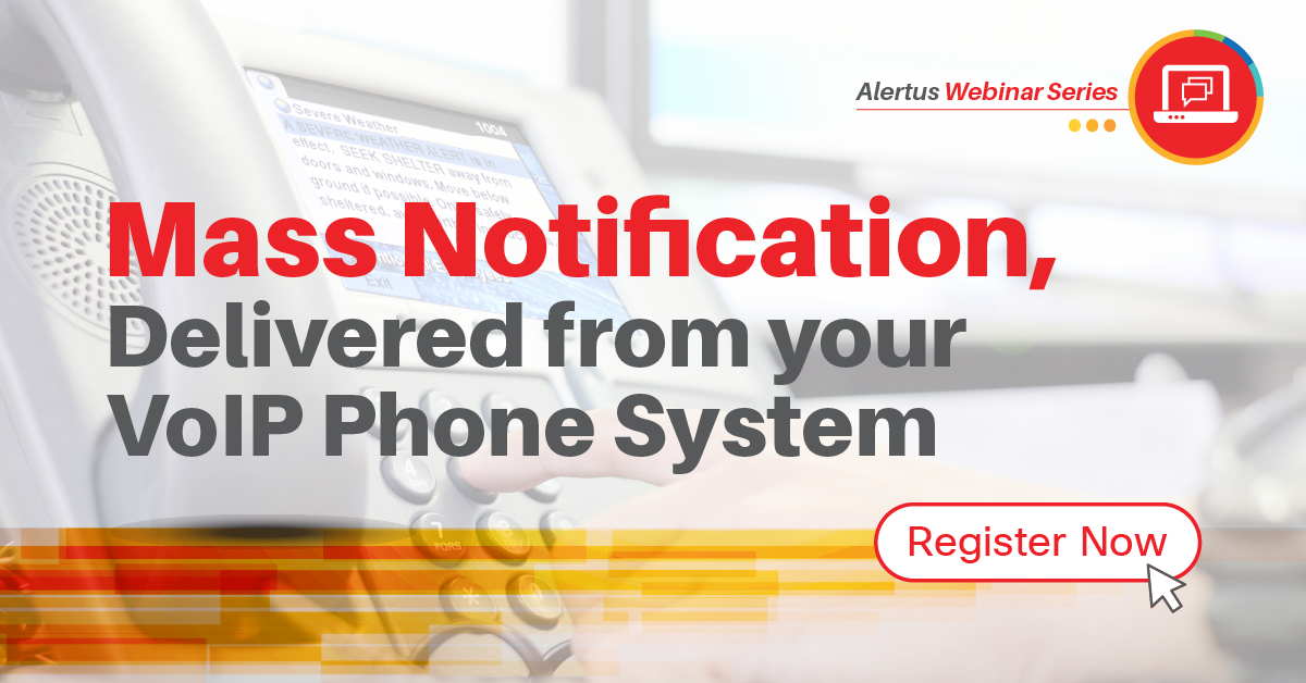 Webinar | Mass Notification, Delivered from your VoIP Phone System ...