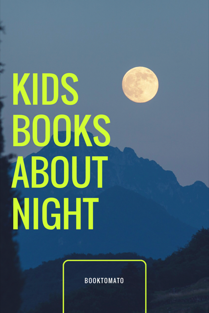 kids books about night time — booktomato