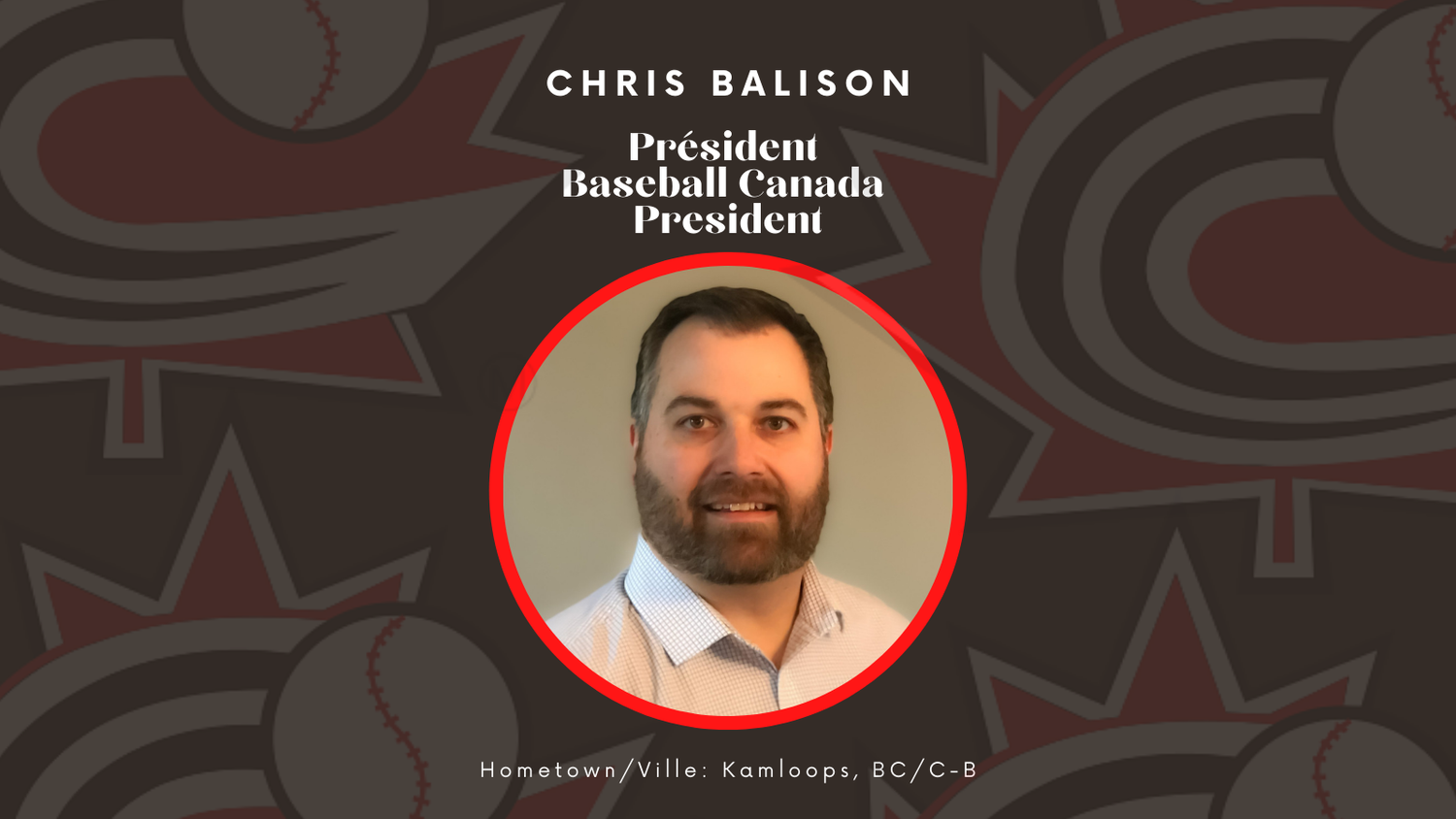 Chris Balison elected Baseball Canada president — Canadian Baseball Network