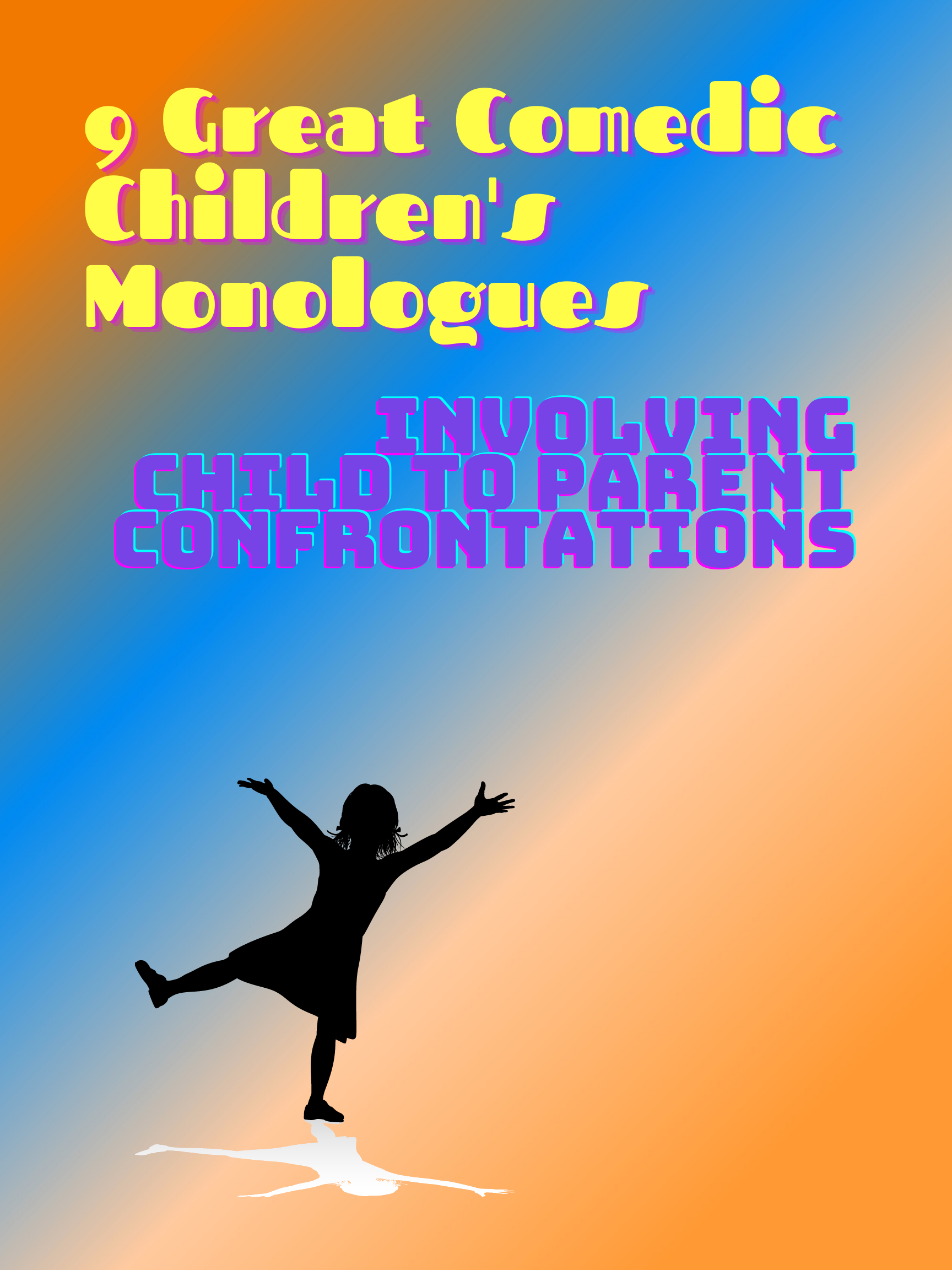Children's Monologues — Tara Meddaugh