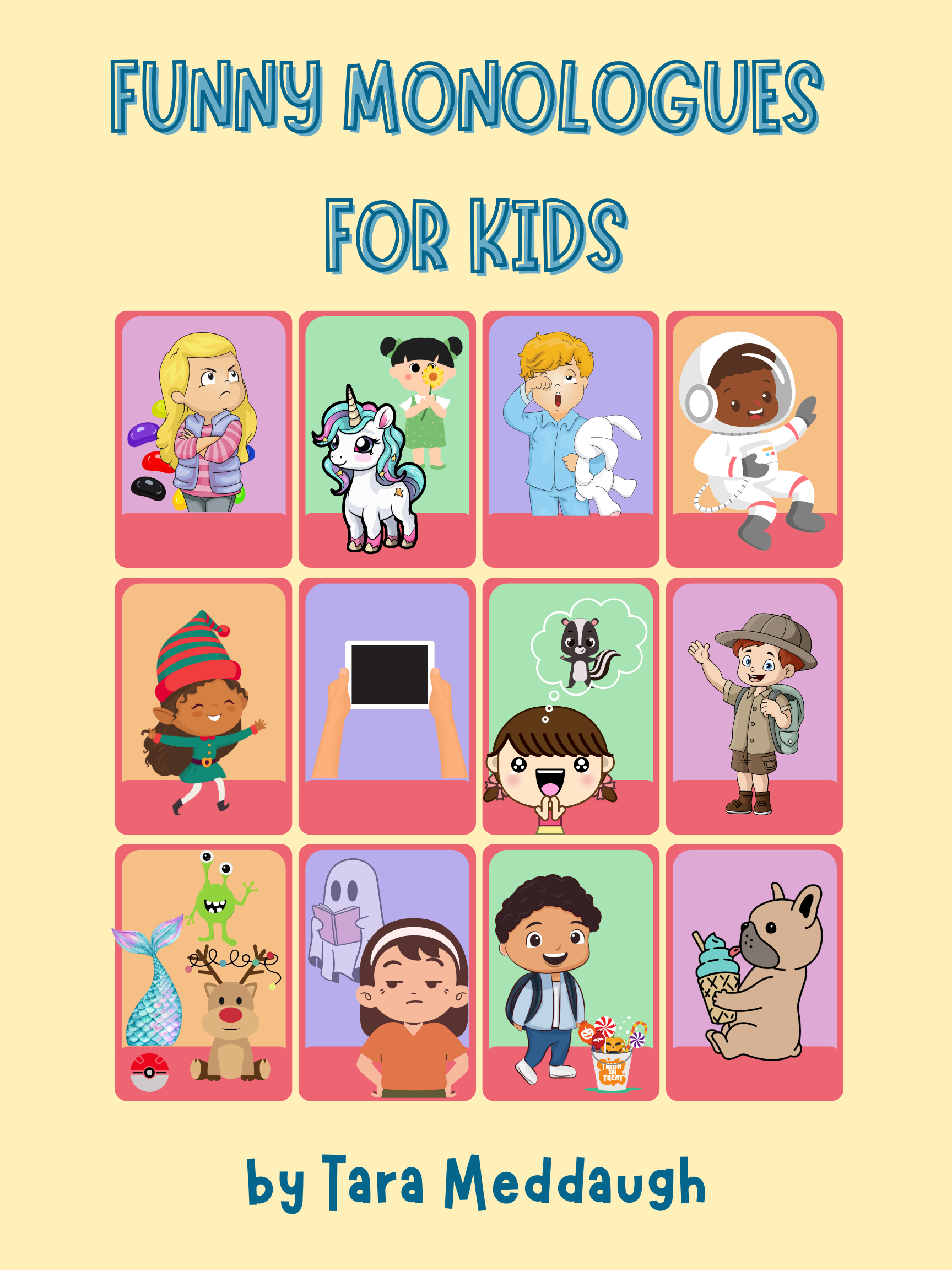 30 Funny Monologues for Kids — Tara Meddaugh