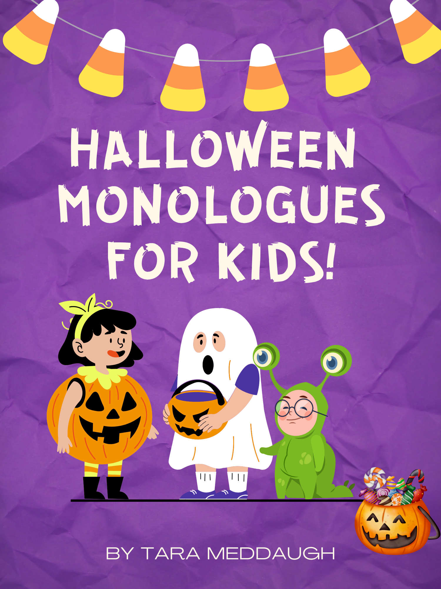Halloween Monologues Great for Kids — Tara Meddaugh