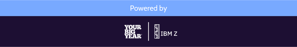IBM Z Student Ambassadors Program — Your Big Year