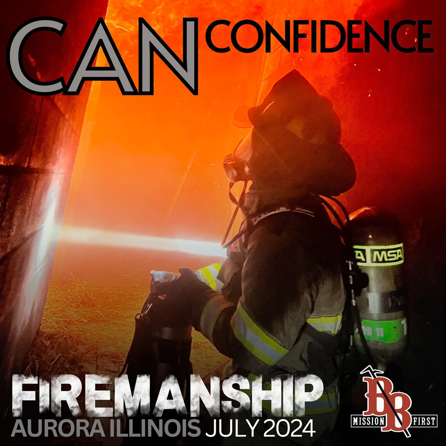 Can Confidence — Firemanship