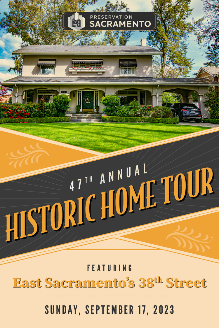 Historic Home Tour — Preservation Sacramento