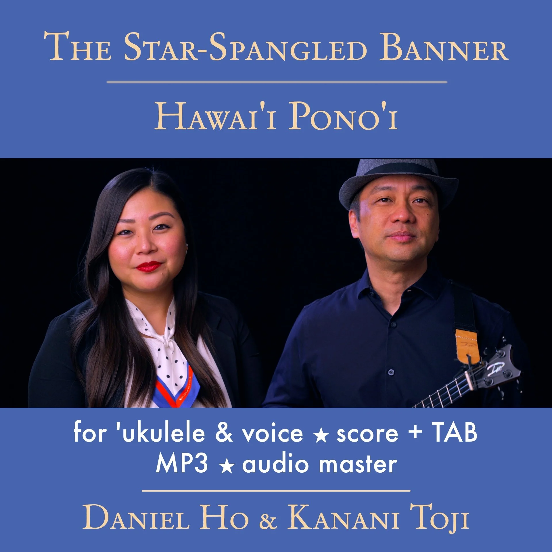 Star Spangled Banner/Hawai'i Pono'i (For 'Ukulele and Voice) Digital ...