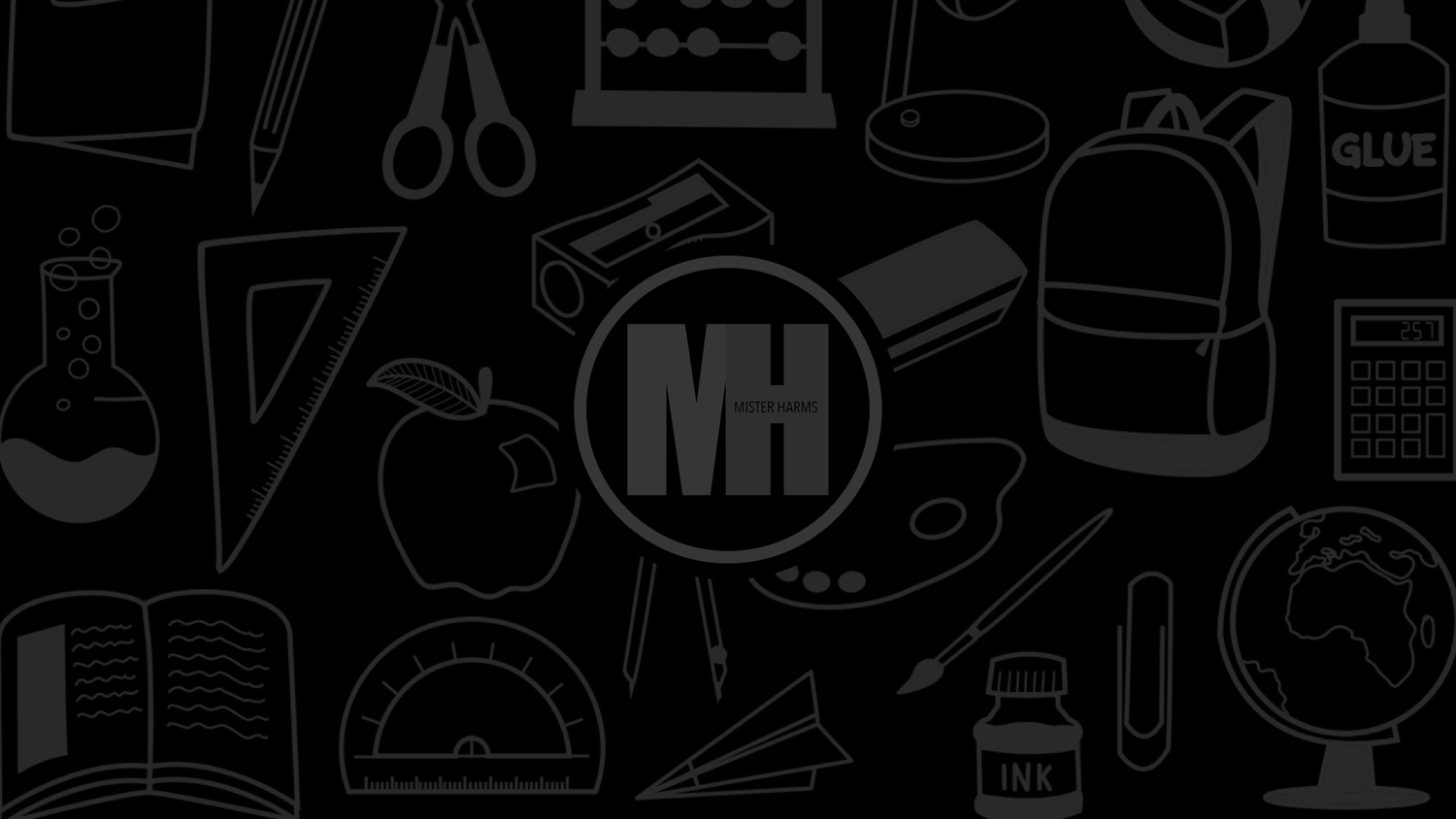 Mister Harms | Resources For Teachers, Educators, & Homeschooling