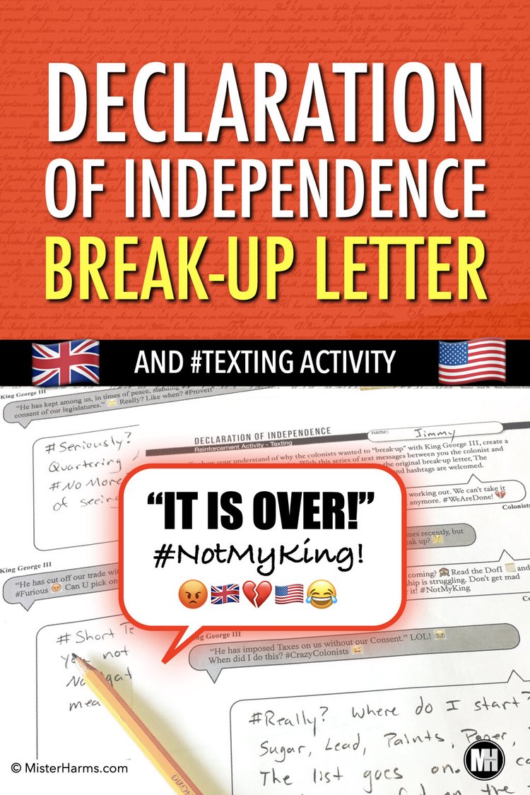 The Declaration of Independence Break Up Letter Activity - Mister Harms