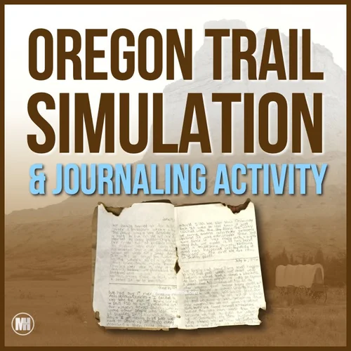 Oregon Trail Lesson Plans & Simulation Games for Teachers - Mister Harms