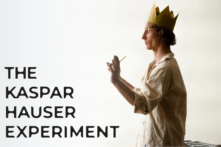 THE KASPAR HAUSER EXPERIMENT — Animikii Theatre