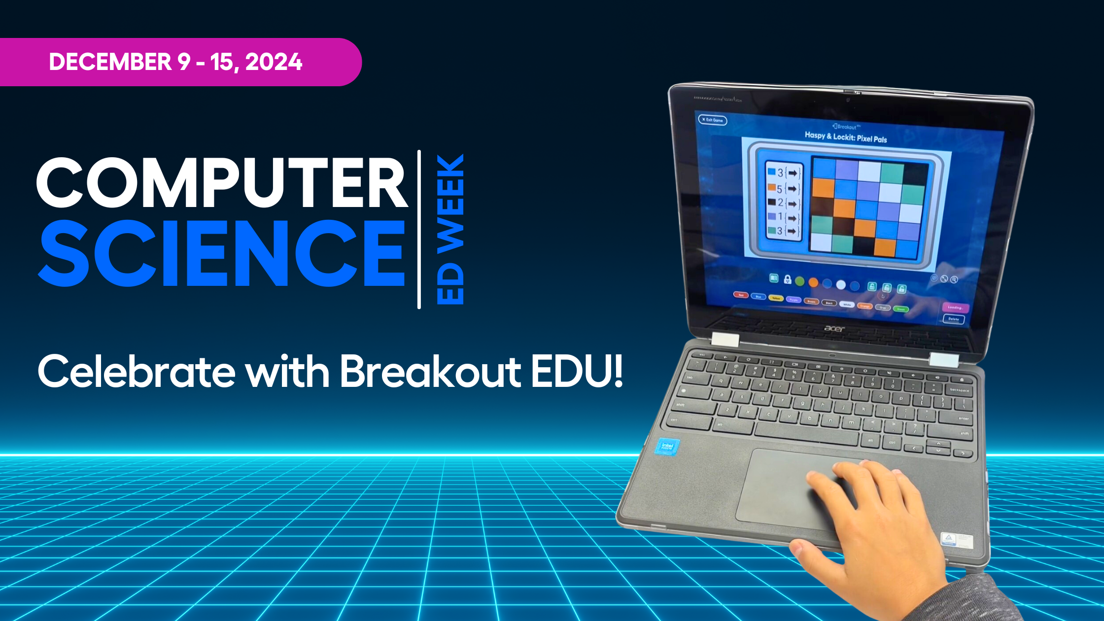 Celebrate Computer Science Education Week! — Breakout EDU