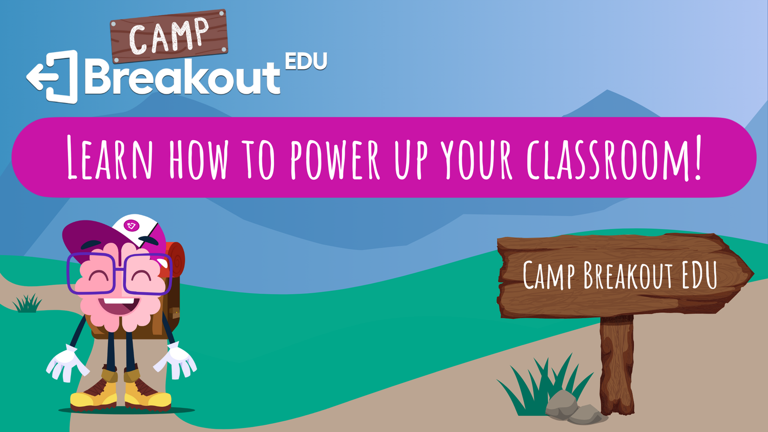 Learn how to power up your classroom with fun and learning at Camp Breakout EDU! — Breakout EDU