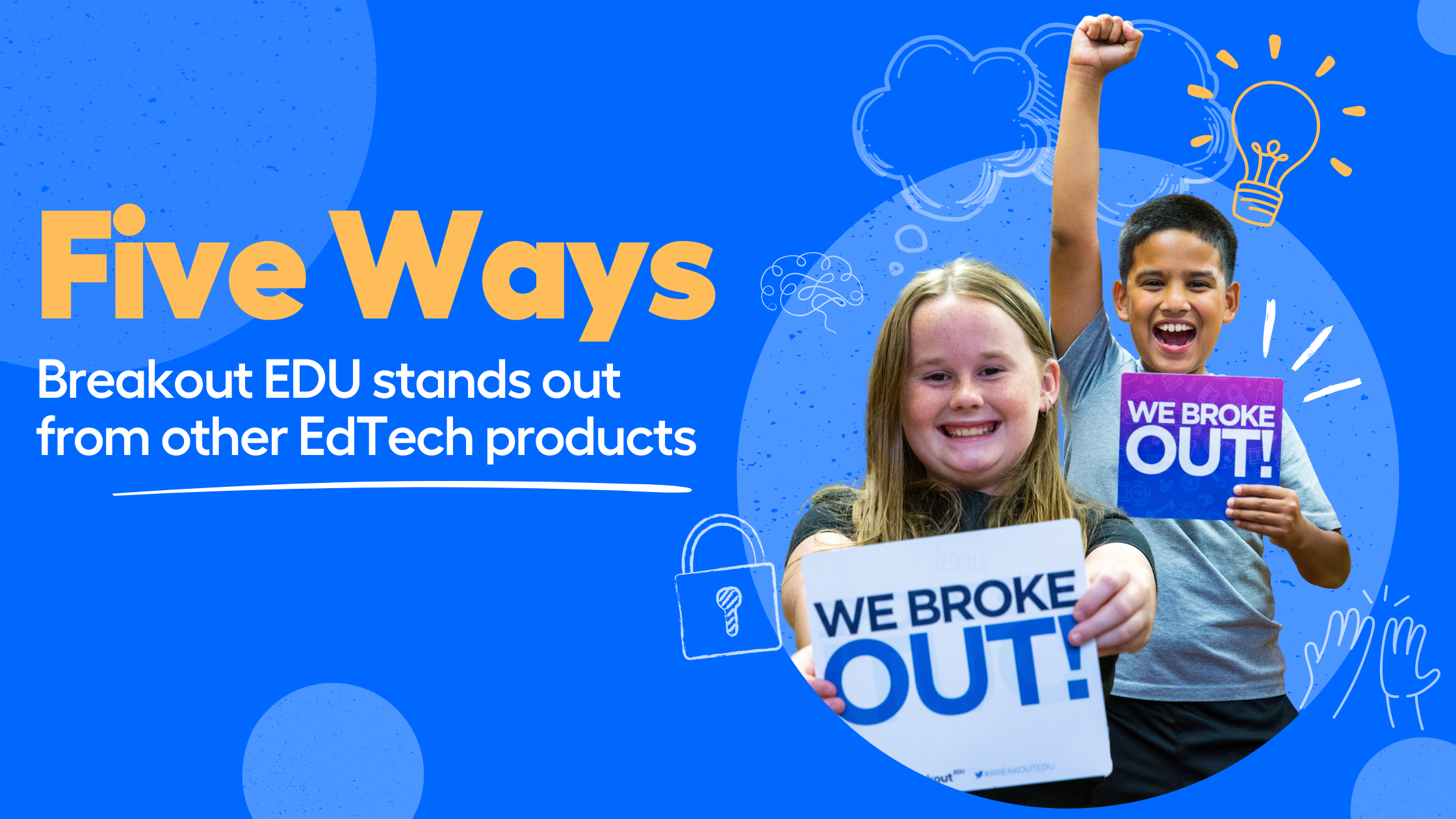 Five Ways Breakout EDU Stands out from the Crowd — Breakout EDU