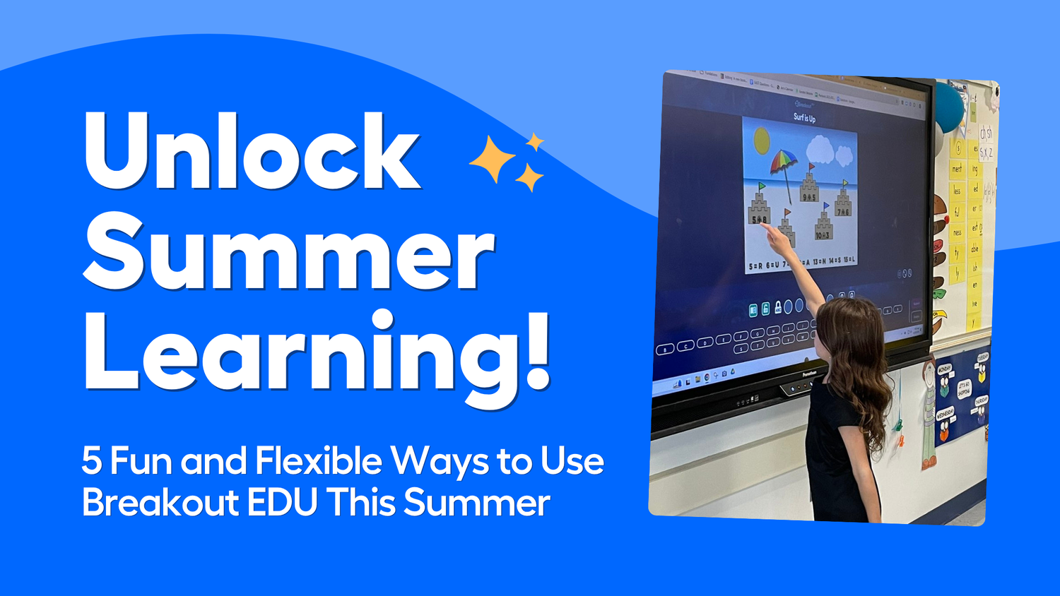 Unlock Summer Learning: 5 Fun and Flexible Ways to Use Breakout EDU ...