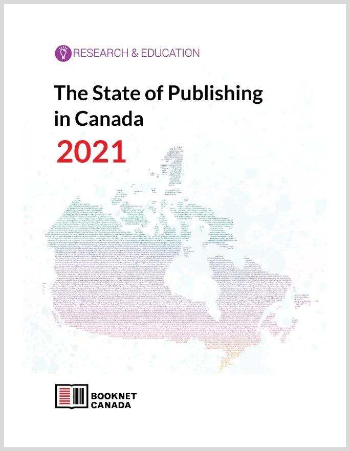 Infographic: The State of Publishing in Canada 2021 — BookNet Canada