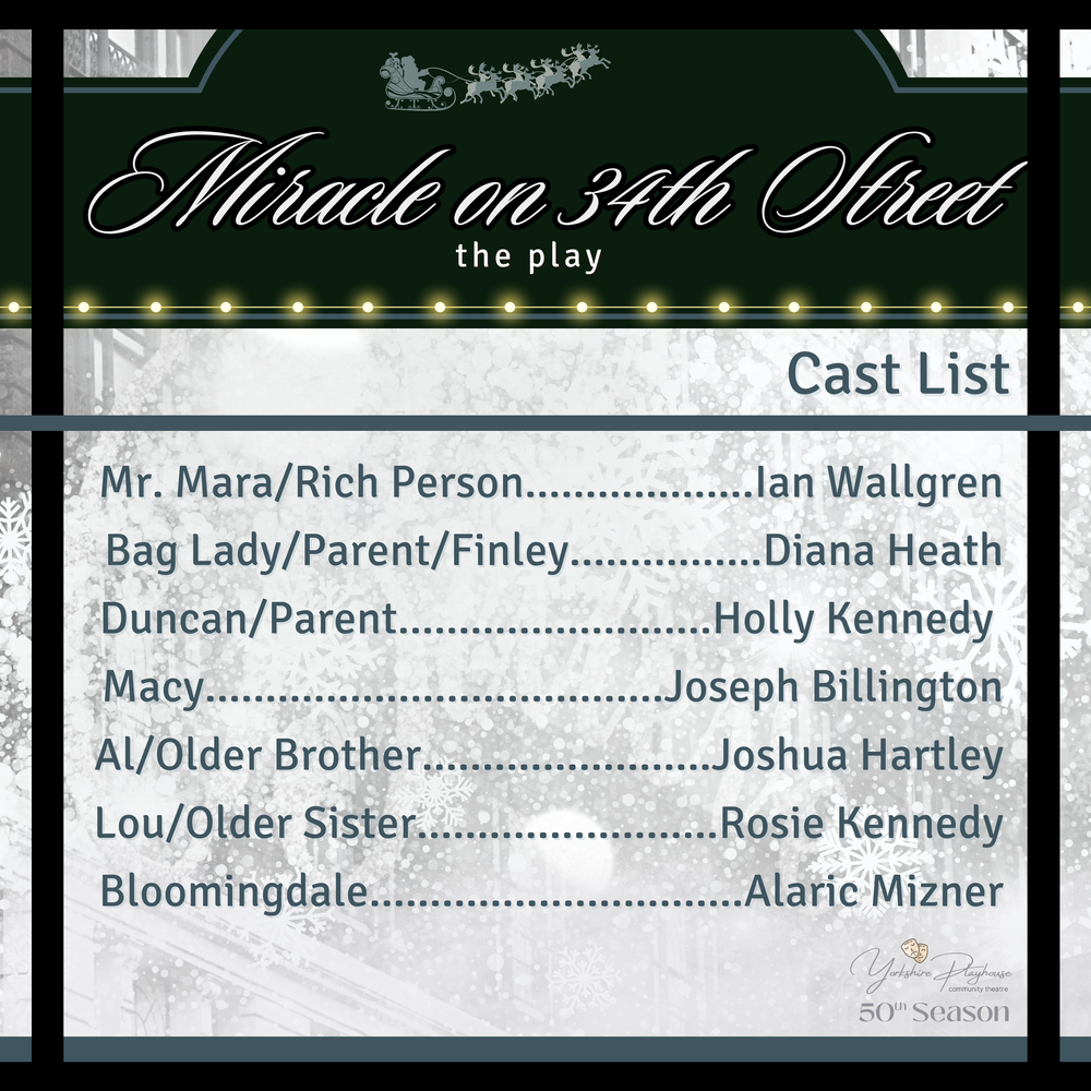 "Miracle on 34th St" Cast List — Yorkshire Playhouse