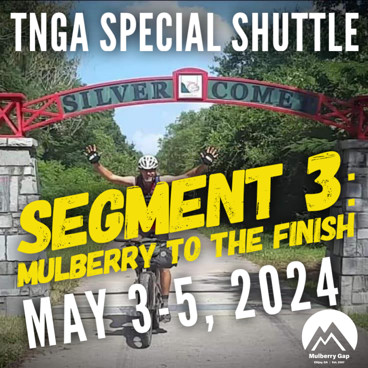TNGA Special Shuttle Segment #3: Mulberry Gap to the Finish Line (May 3-5, 2024)