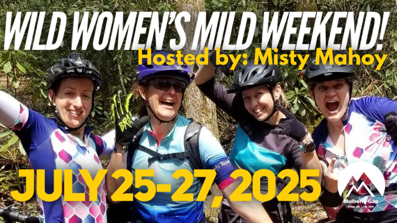 Wild Women's MILD Weekend! // July 25-27, 2025