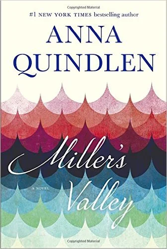 Anna Quindlen: 'Look at the view, young lady. Look at the view ...
