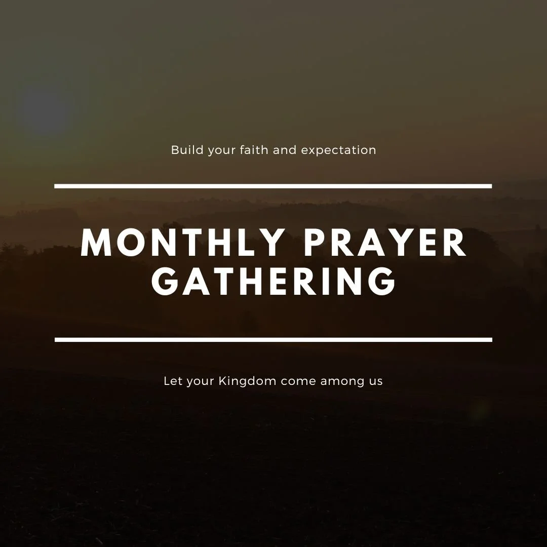 Monthly prayer gathering — Coast Vineyard Church