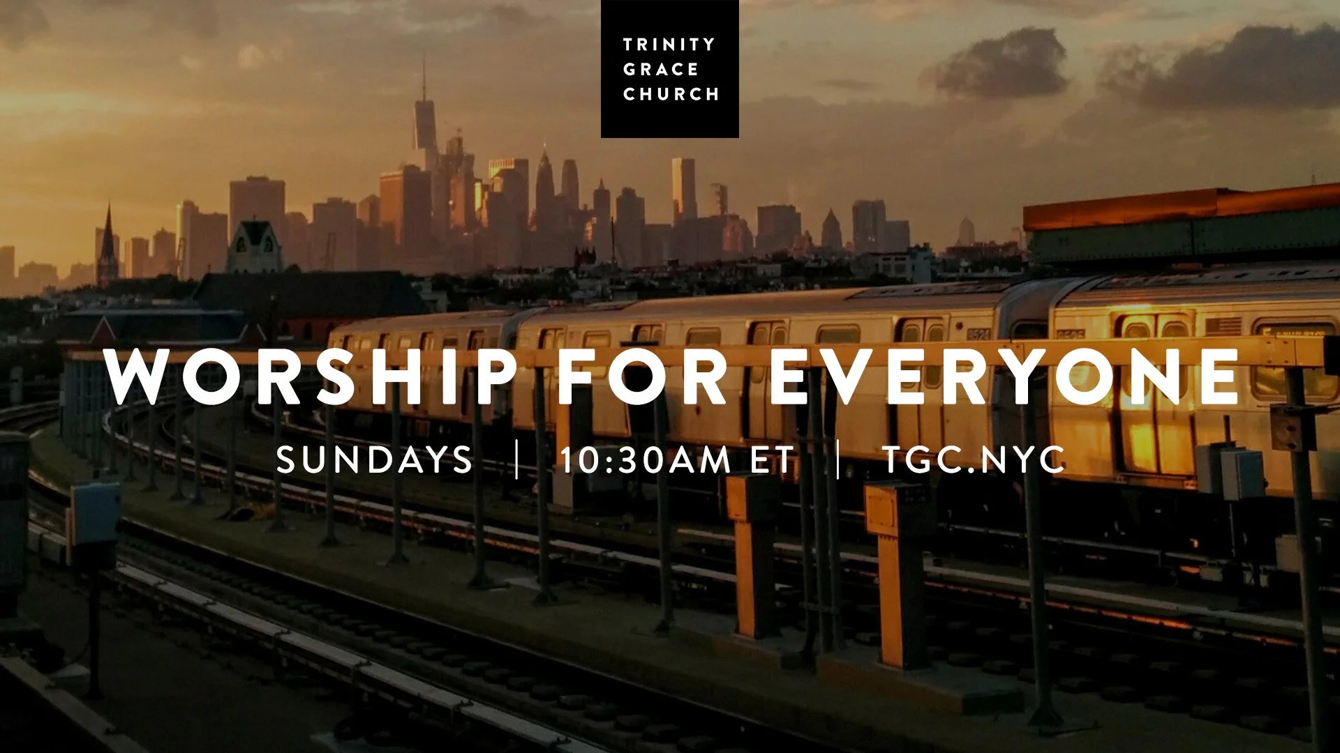 Watch Online — Trinity Grace Church