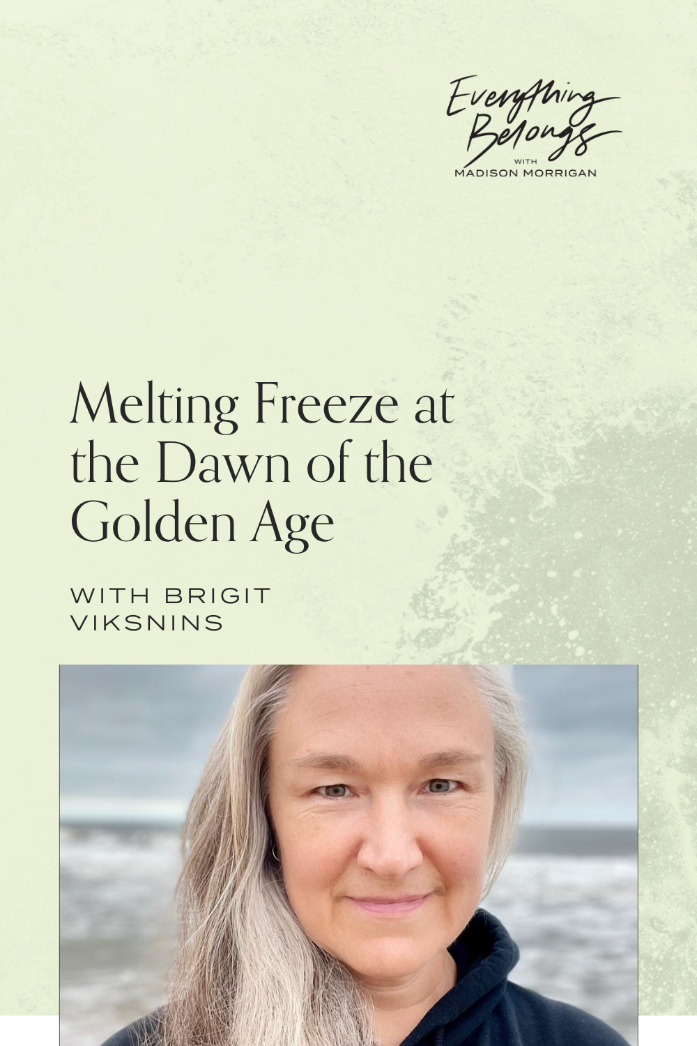 Episode 122: Melting Freeze at the Dawn of the Golden Age with Brigit ...